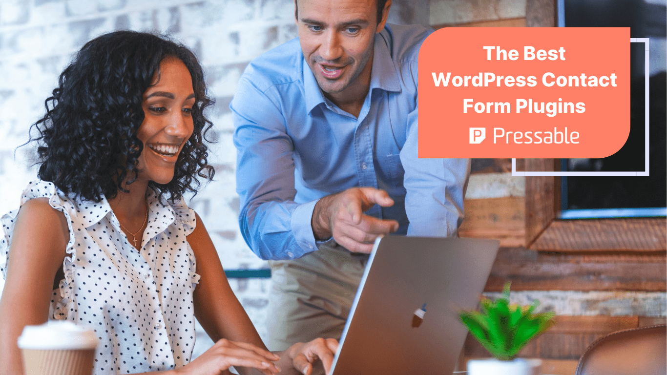 The Best Wordpress Contact Form Plugins Pressable